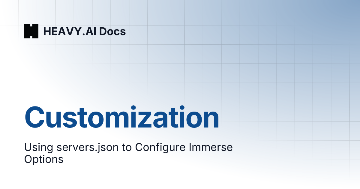 Customization | HEAVY.AI Docs