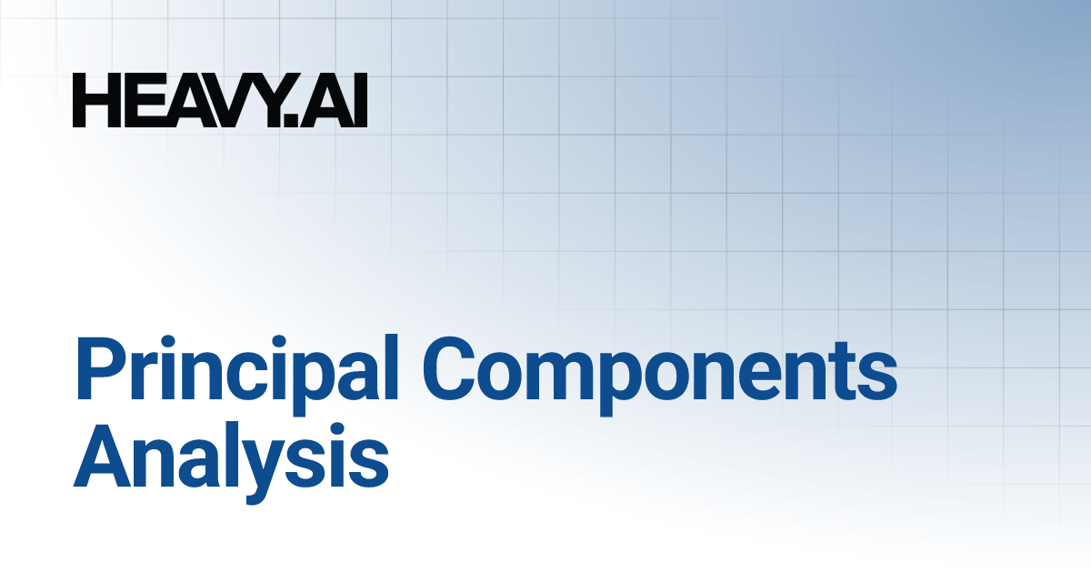 Principal Components Analysis | HEAVY.AI Docs